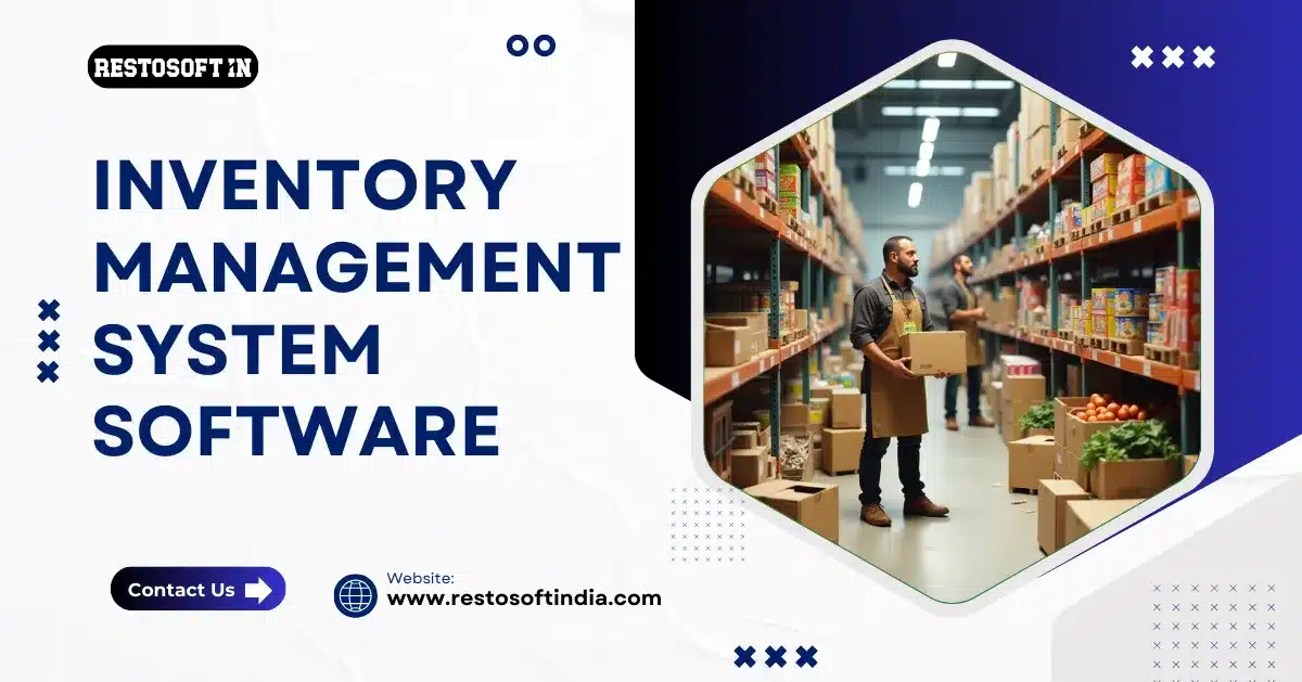 Inventory Management System Software for Restaurants